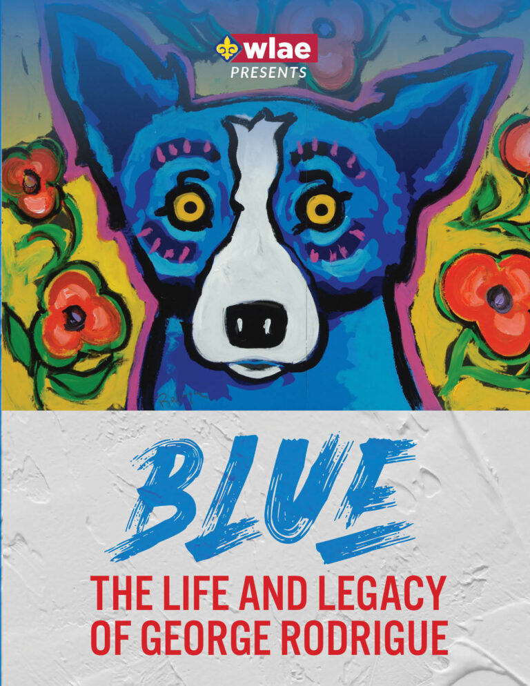Blue: The Life and Legacy of George Rodrigue | WLAE-TV